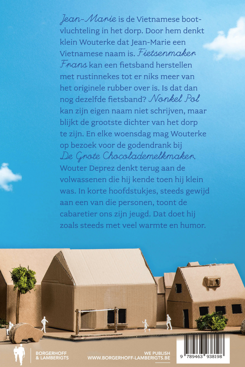 Wouter Deprez — GROTE MENSEN DIE IK KENDE TOEN IK KLEIN WAS – Working ...